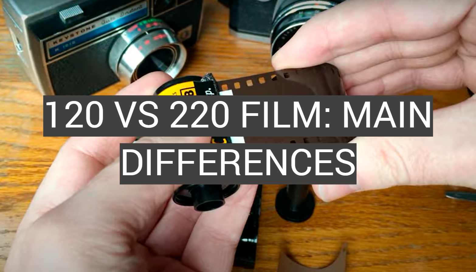 120 Vs 220 Film Main Differences FotoProfy 120 Vs 220 Film Main Differences FotoProfy