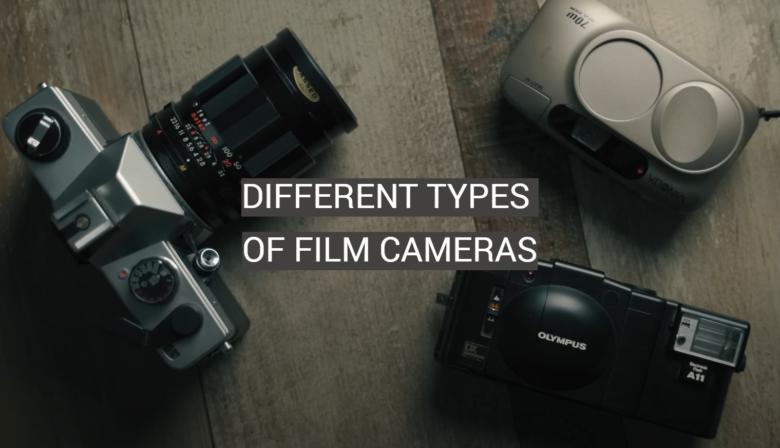 Different Types of Film Cameras - FotoProfy